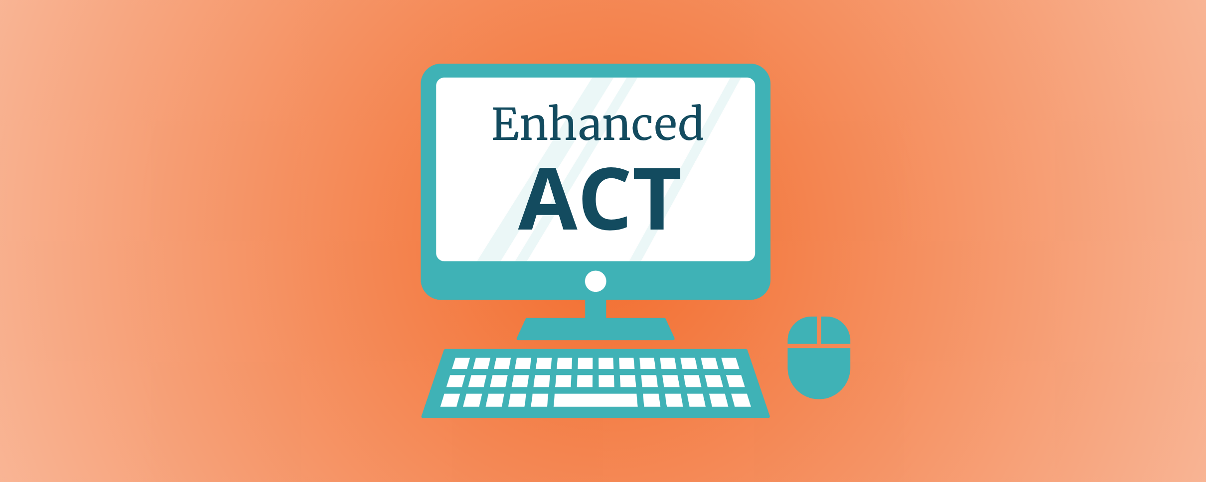 Enhanced ACT: What’s New and Why It Matters - Socrato Learning ...
